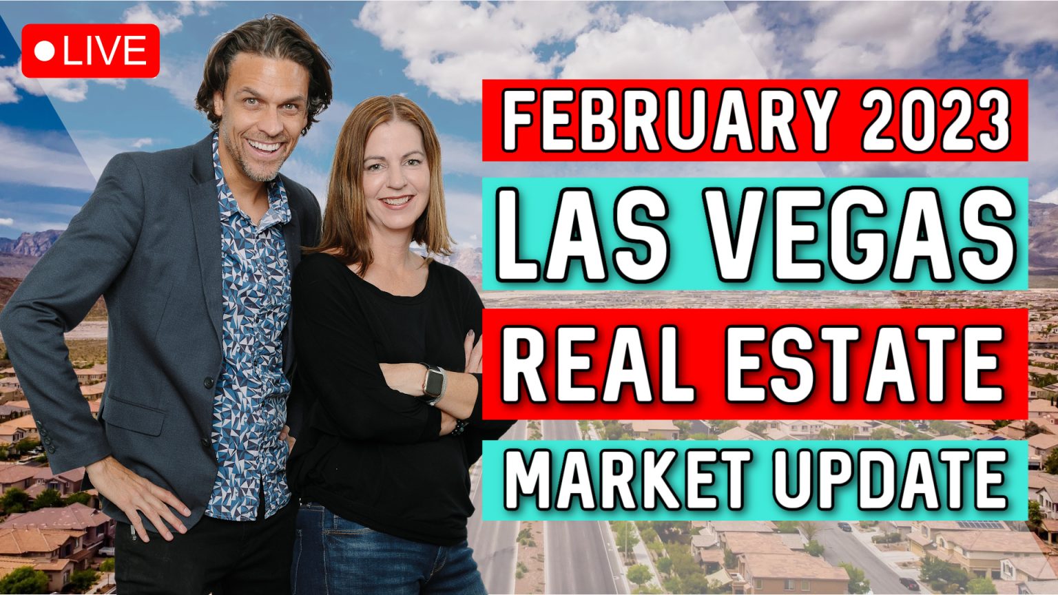 February 2023 Las Vegas Real Estate Market Update