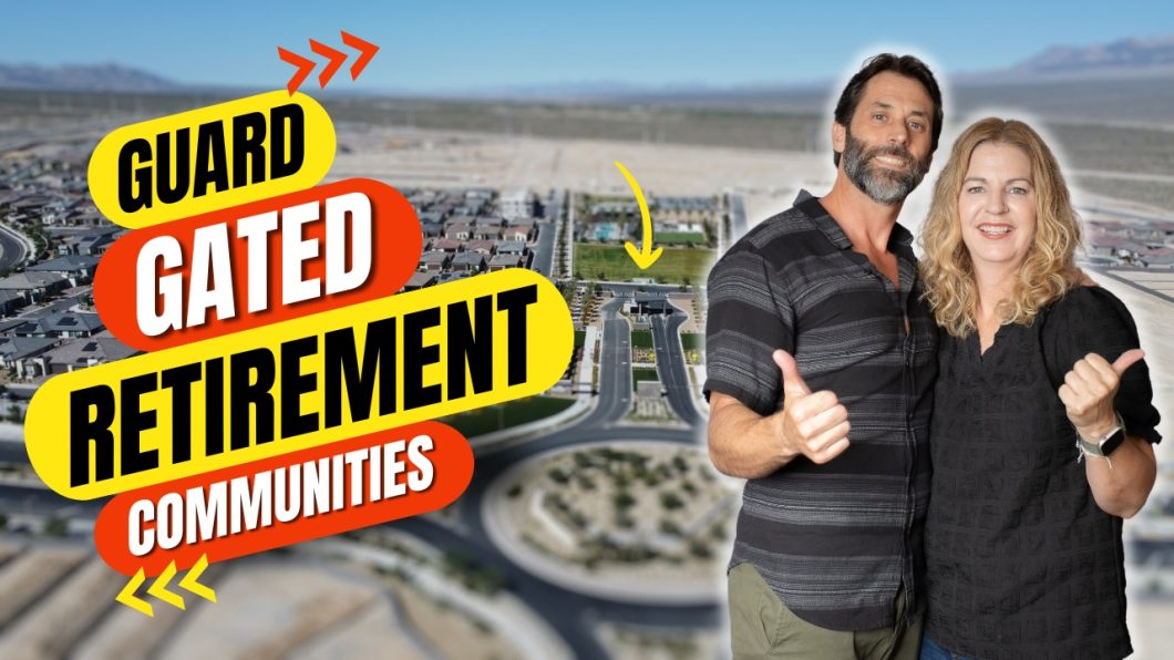 Guard Gated Retirement Communities in Las Vegas, NV